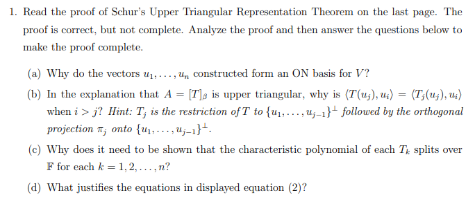 1. Read the proof of Schur's Upper Triangular | Chegg.com