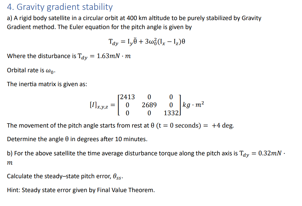 Solved 4. Gravity gradient stability a) A rigid body | Chegg.com