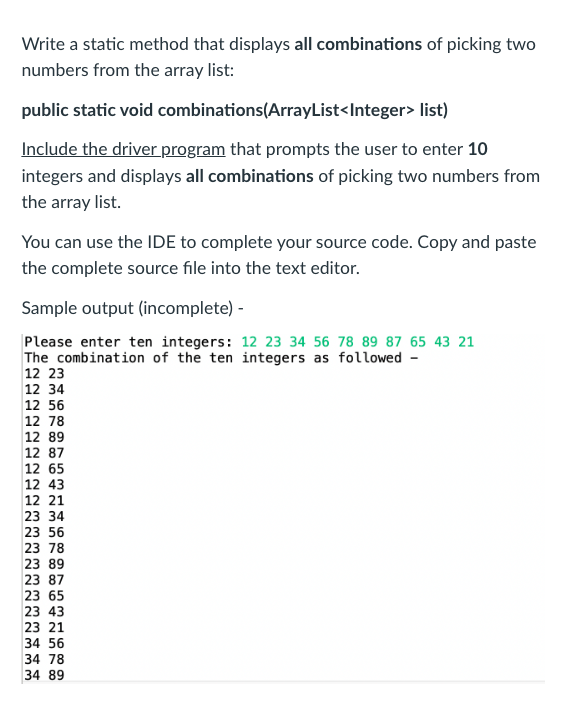 Solved Write a static method that displays all combinations | Chegg.com