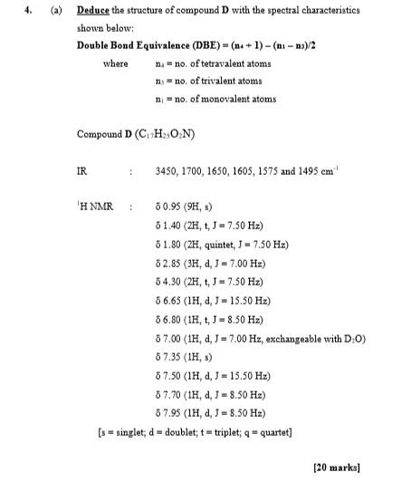 Solved 4. (a) Deduce the structure of compound D with the | Chegg.com