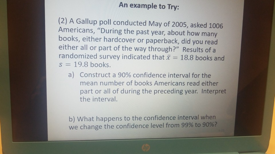 Solved An example to Try: (2) A Gallup poll conducted May of | Chegg.com