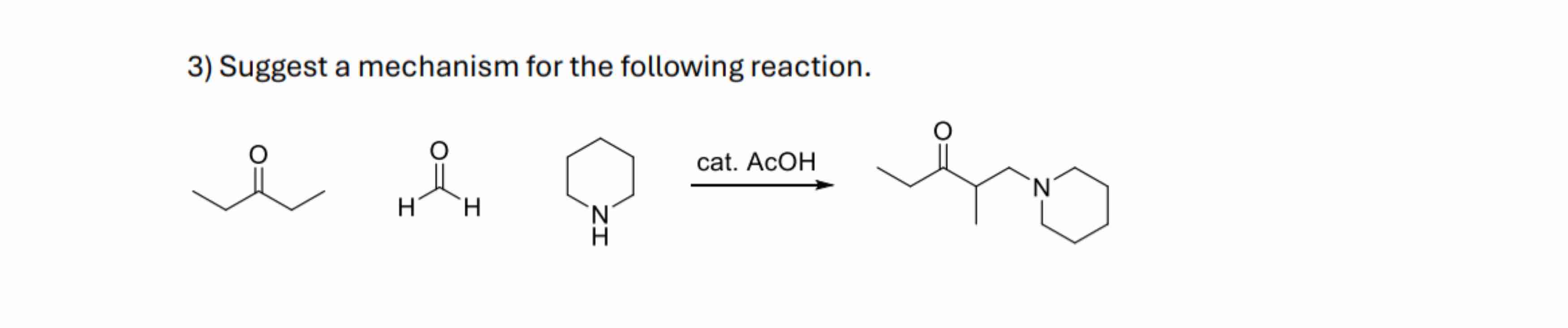Suggest a mechanism for the following reaction. Write | Chegg.com