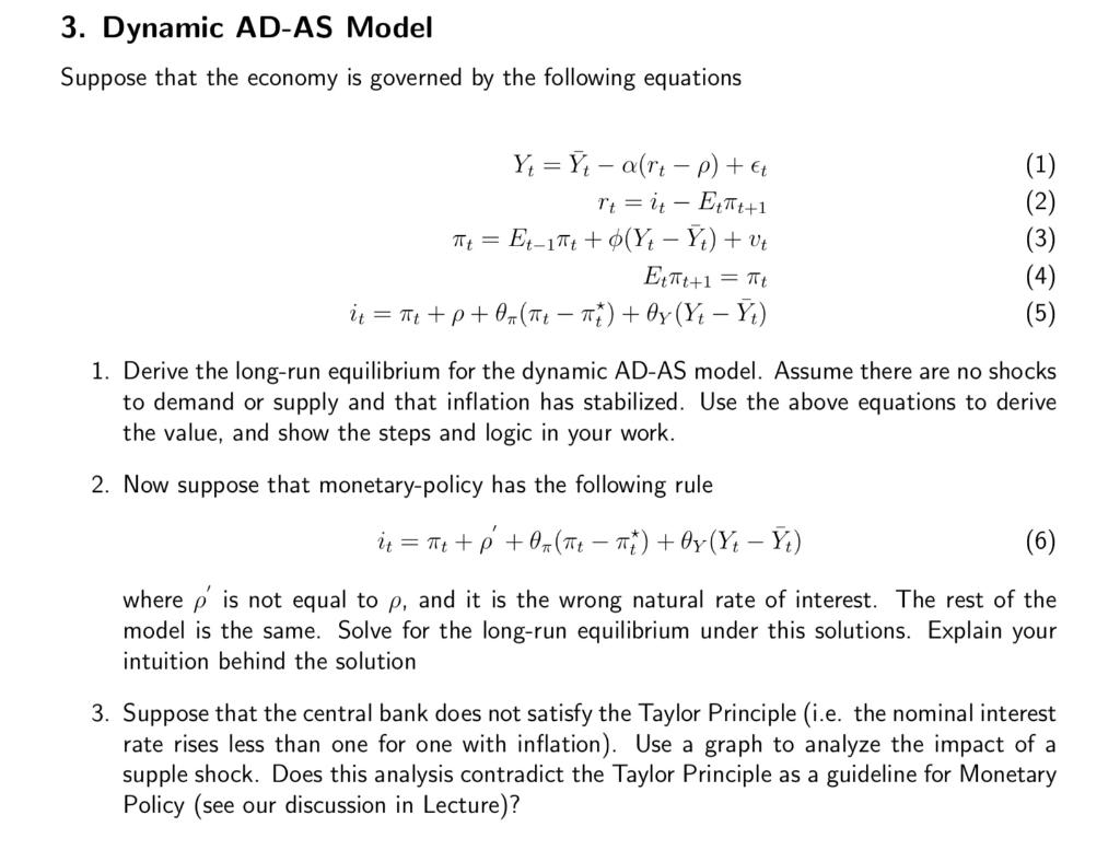 3. Dynamic AD-AS Model Suppose that the economy is | Chegg.com