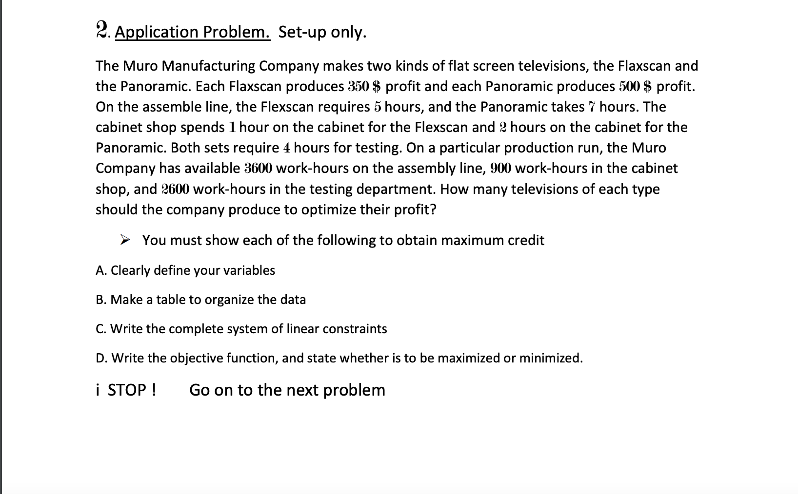 Solved 2. Application Problem. Set-up only. The Muro | Chegg.com