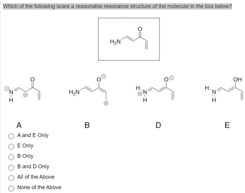 Solved Which of the following is/are a reasonable resonance | Chegg.com