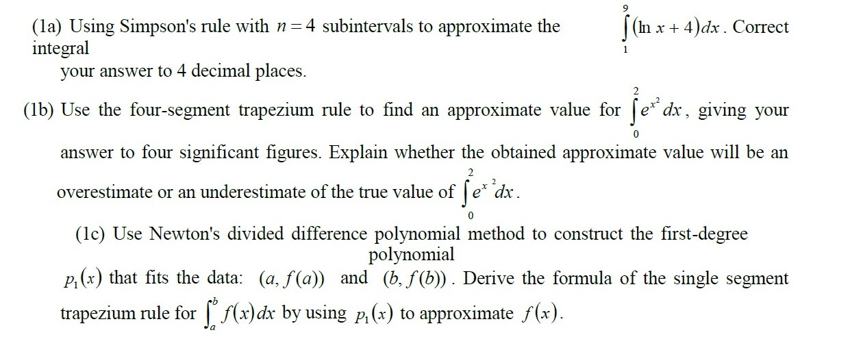 Solved 1 0 (la) Using Simpson's rule with n=4 subintervals | Chegg.com