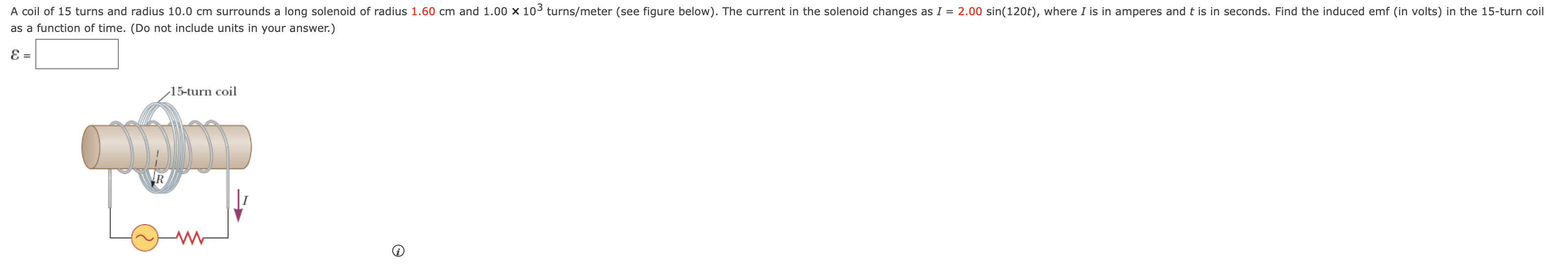 Solved as a function of time. (Do not include units in your | Chegg.com