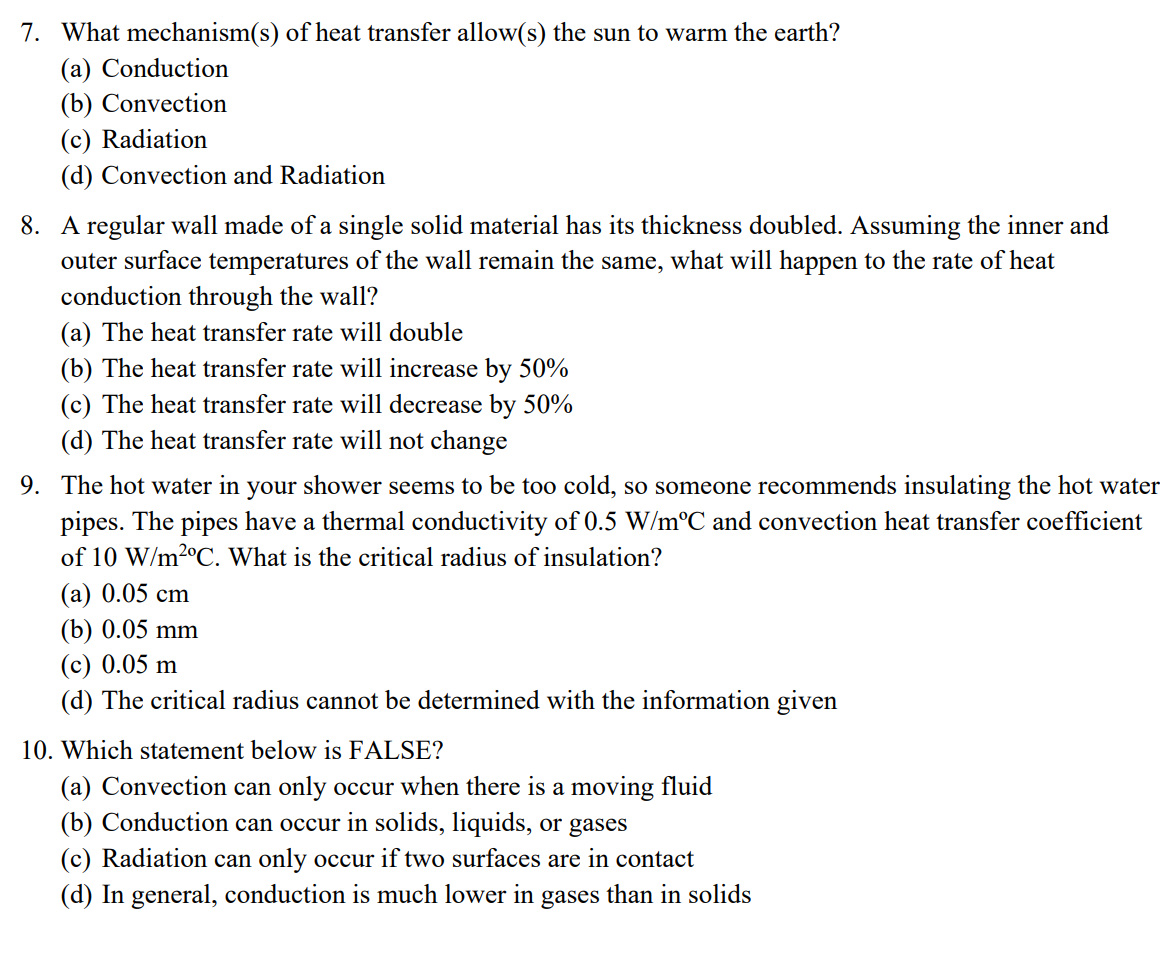 Solved 1. Heat transfer by conduction is: (a) Due to the | Chegg.com