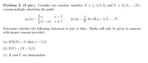Solved Problem 2. (3 pts.) Consider two random variables | Chegg.com