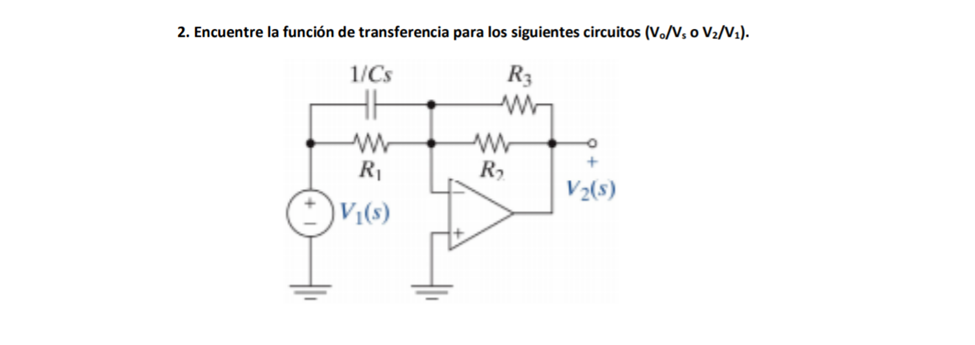 Solved 2. Encuentre la función de transferencia para los | Chegg.com