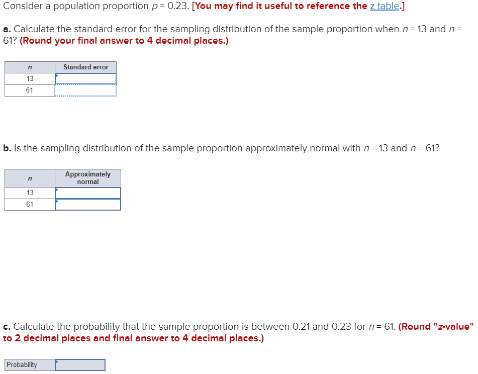 Solved Consider a population proportion p 0.23. [You may | Chegg.com