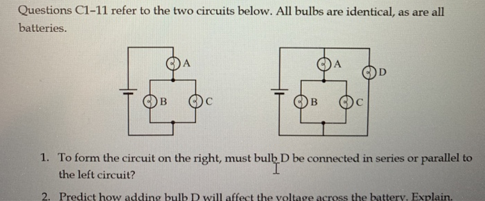 Solved Questions C1-11 refer to the two circuits below. All | Chegg.com