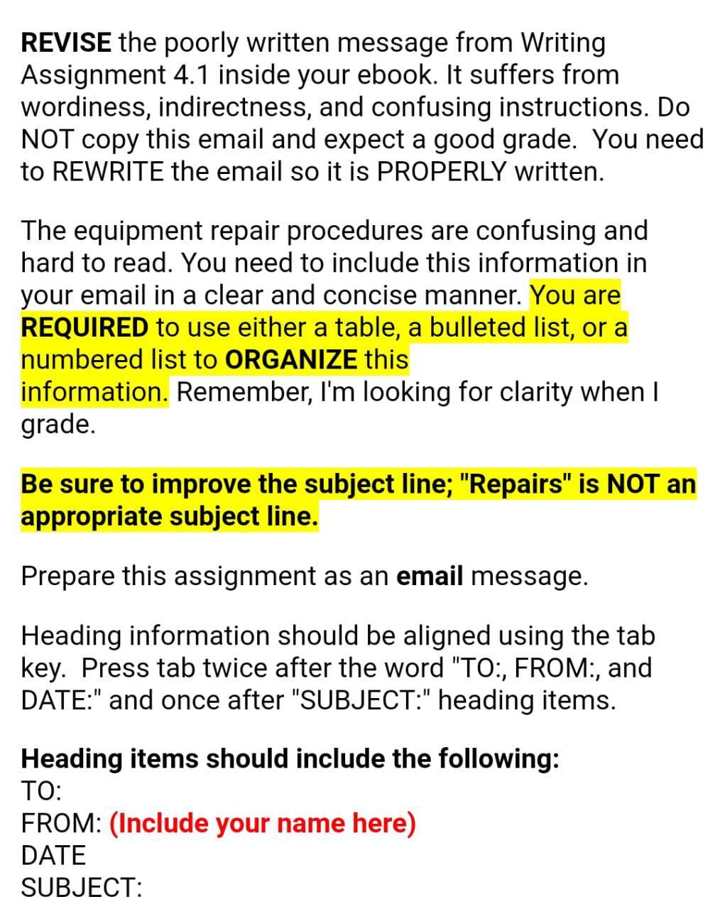 REVISE the poorly written message from Writing | Chegg.com