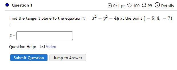 Solved Find the tangent plane to the equation z=x2−y2−4y at | Chegg.com