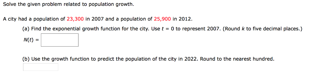 Solved Solve the given problem related to population growth. | Chegg.com
