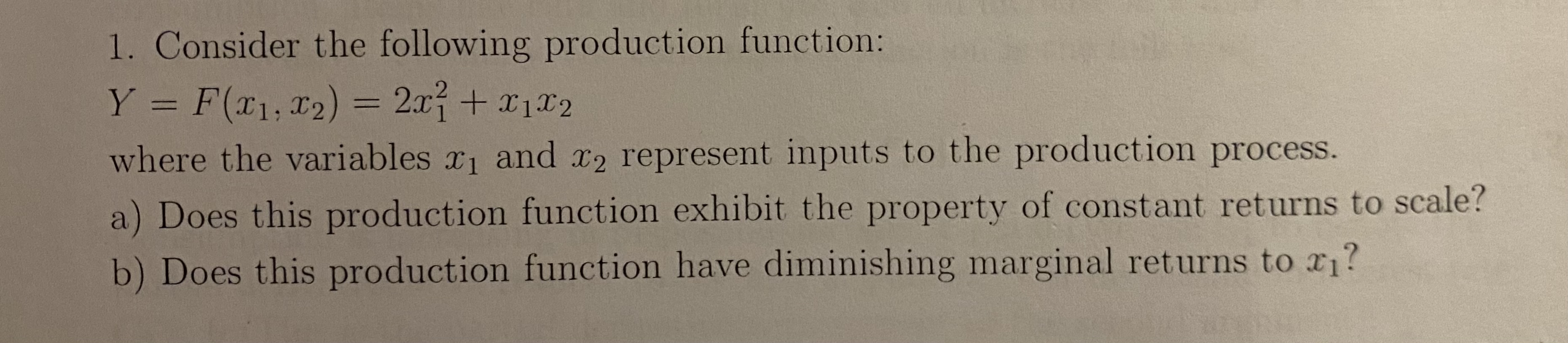 Solved Consider the following production | Chegg.com