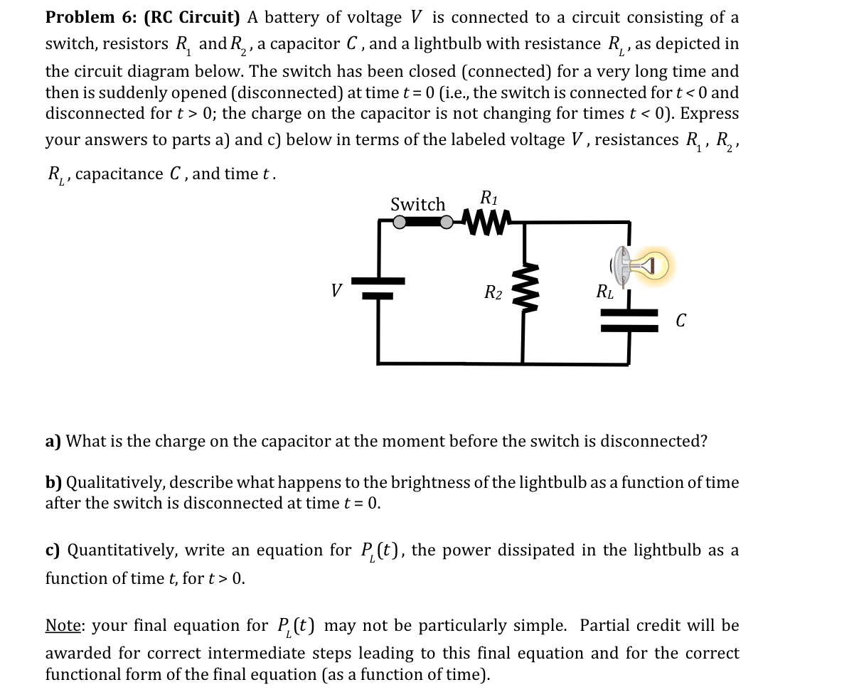 Solved Problem 6: (RC Circuit) A battery of voltage V is | Chegg.com