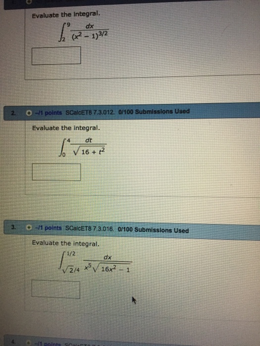 Solved Evaluate the integral. 9dx 2. O -1 points SCalcET8 | Chegg.com