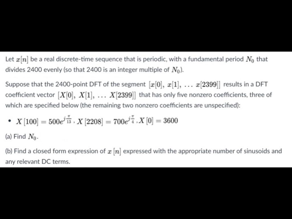 Let x[n] be a real discrete-time sequence that is | Chegg.com