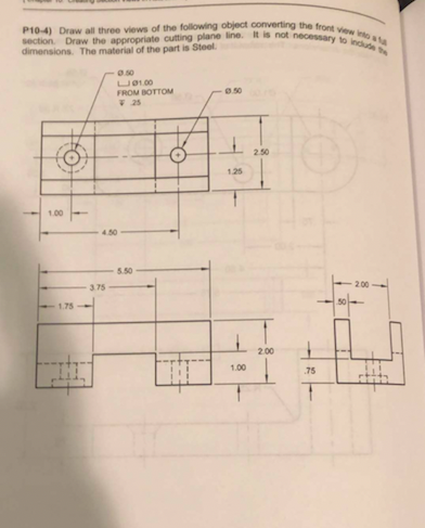 Solved P10-4) Draw all three views of the following object | Chegg.com