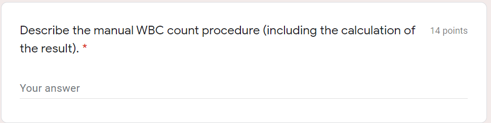 Solved 14 points Describe the manual WBC count procedure | Chegg.com