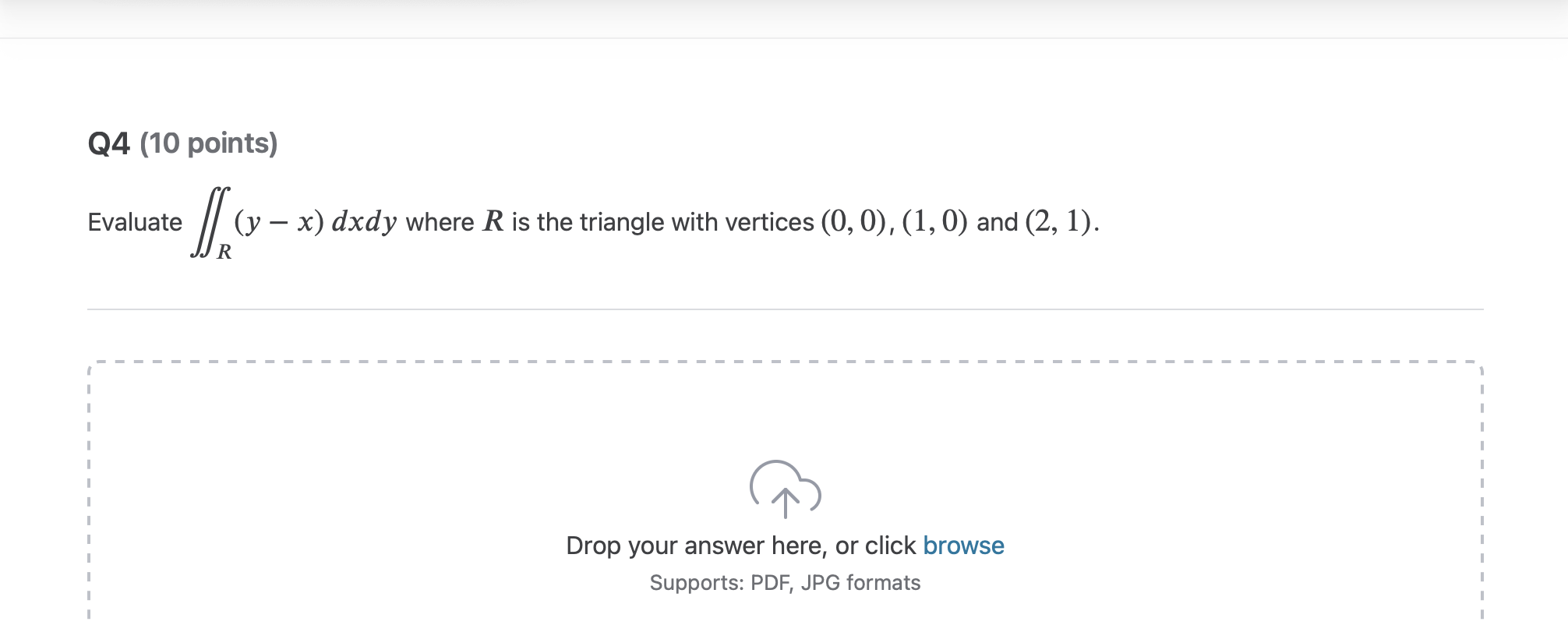 Solved Q4 (10 ﻿points)Evaluate ∬R(y-x)dxdy ﻿where R is ﻿the | Chegg.com