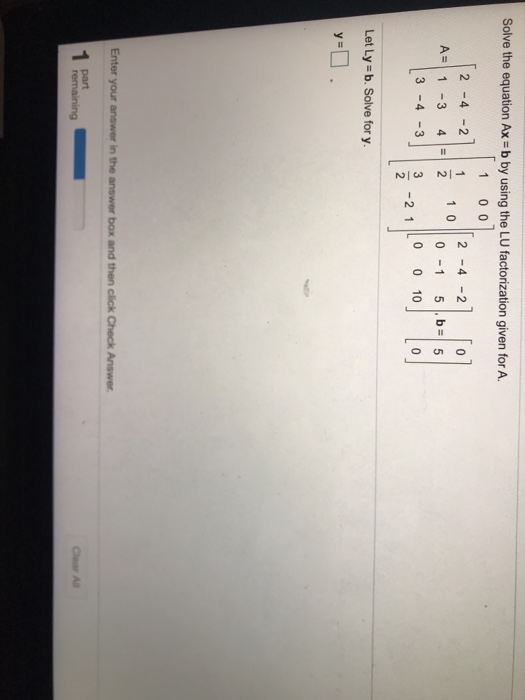 Solved 2.5.1 Solve the equation Axub by using the LU | Chegg.com