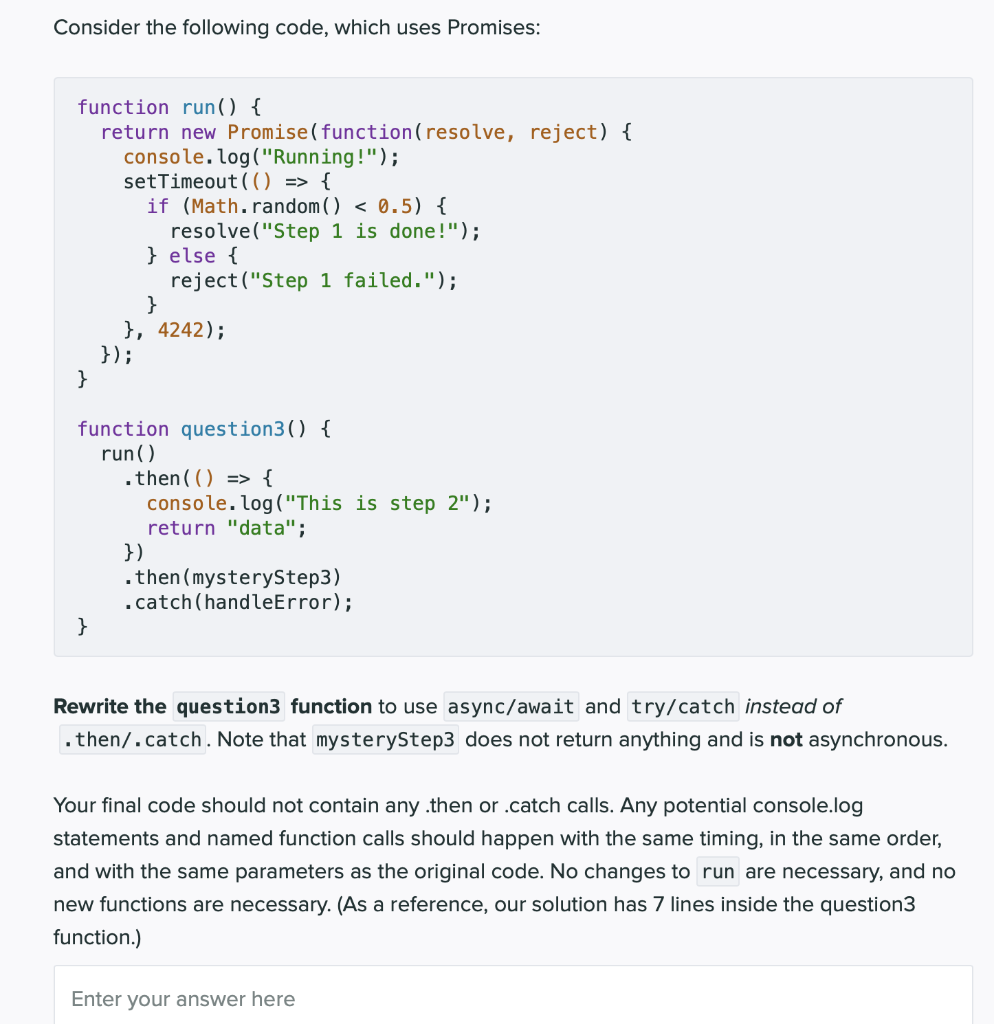 Solved Consider the following code, which uses Promises: | Chegg.com