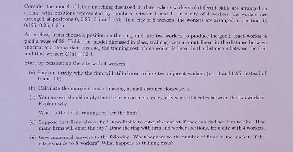 Solved Consider the model of labor matching discussed in | Chegg.com