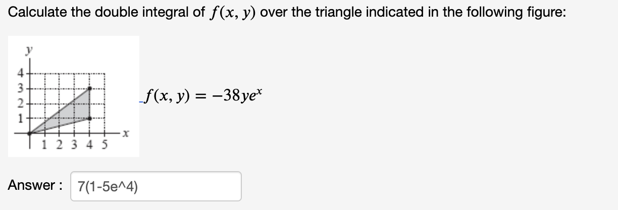 Solved Calculate the double integral of f(x,y) over the | Chegg.com
