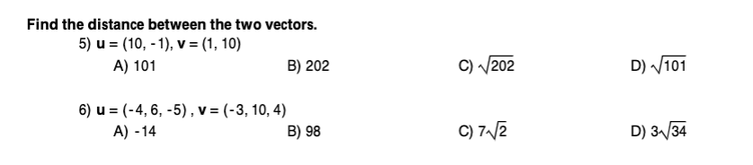 Solved Find the distance between the two vectors. 5) | Chegg.com