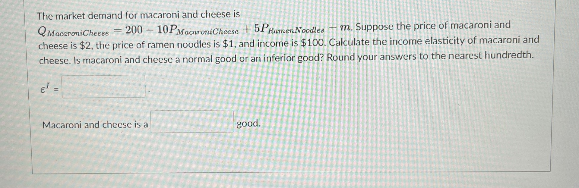 Solved The market demand for macaroni and cheese is | Chegg.com