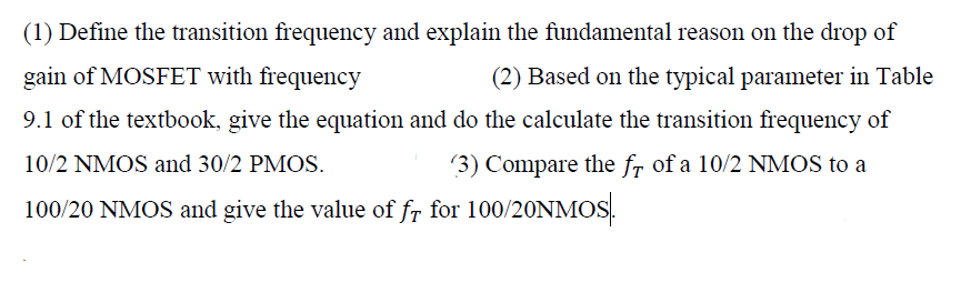 (1) Define the transition frequency and explain the | Chegg.com