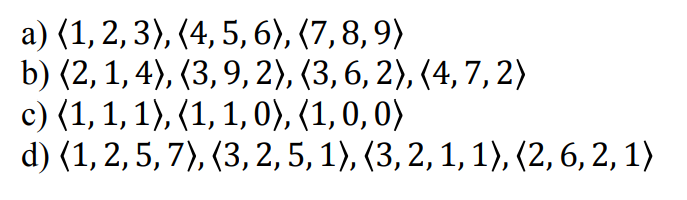 Solved 3. Test the following sets of vectors for linear | Chegg.com