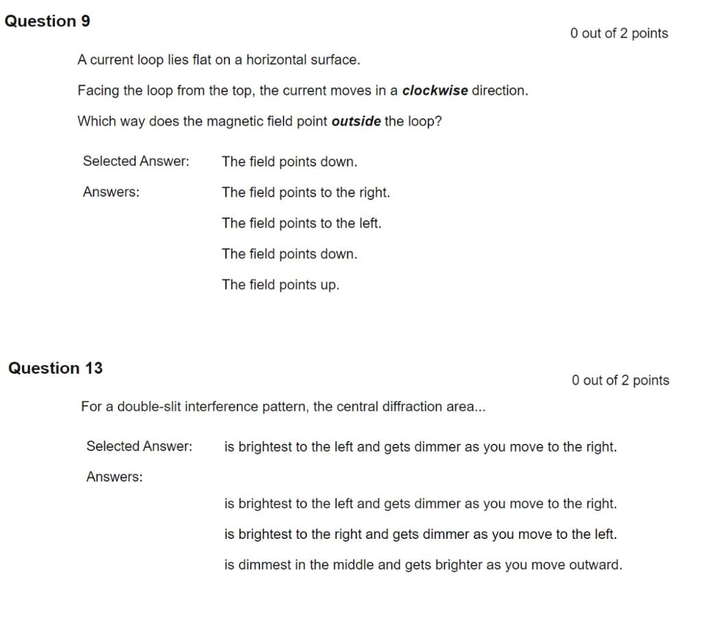 Solved Question 9 A current loop lies flat on a horizontal | Chegg.com