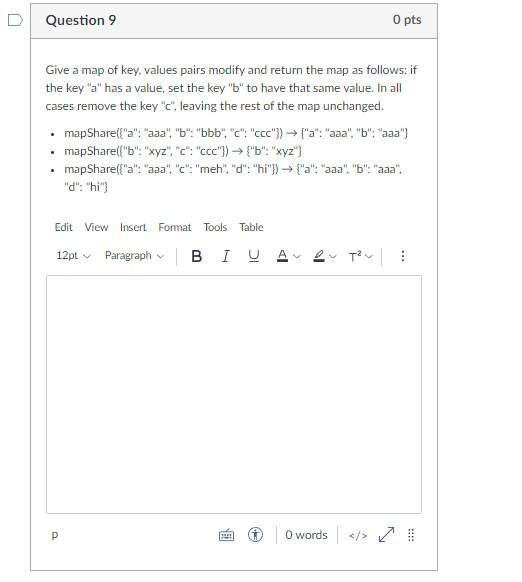 Solved Question 9 0 pts Give a map of key, values pairs | Chegg.com