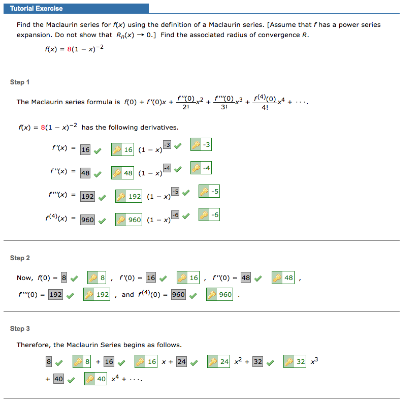 Solved Tutorial Exercise Find the Maclaurin series for f(x) | Chegg.com