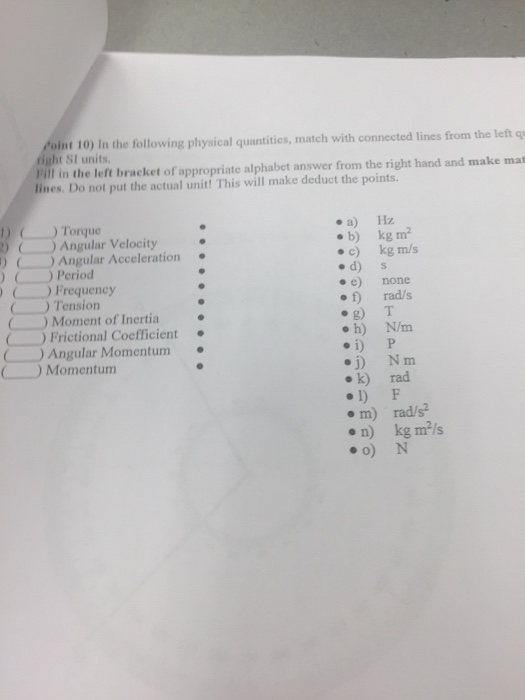 Solved In the following physical quantities, match with | Chegg.com