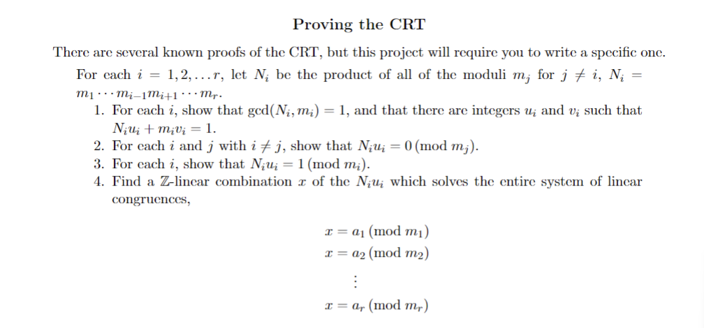 Solved Proving the CRT There are several known proofs of the | Chegg.com