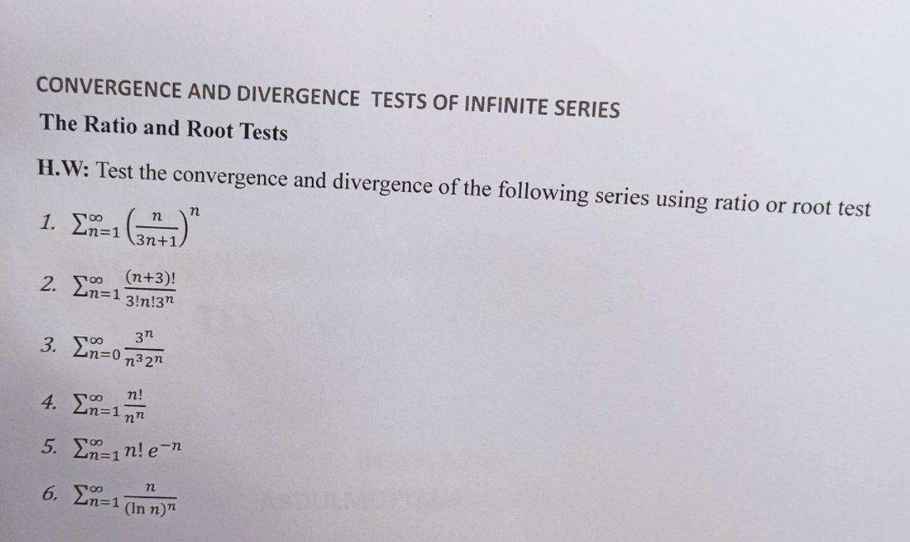 Solved CONVERGENCE AND DIVERGENCE TESTS OF INFINITE SERIES | Chegg.com