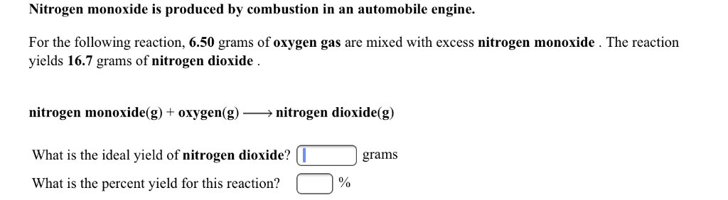 Solved Nitrogen monoxide is produced by combustion in an | Chegg.com