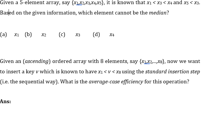Solved Given a 5-element array, say {x1,x2,X3,X4,X5}, it is | Chegg.com
