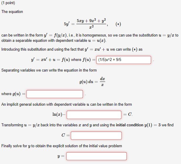 Solved (1 ﻿point)The equation5y'=5xy+9x2+y2x2,can be written | Chegg.com