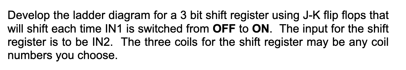 Solved Develop the ladder diagram for a 3 bit shift register | Chegg.com