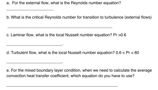 Solved a. For the external flow, what is the Reynolds number | Chegg.com