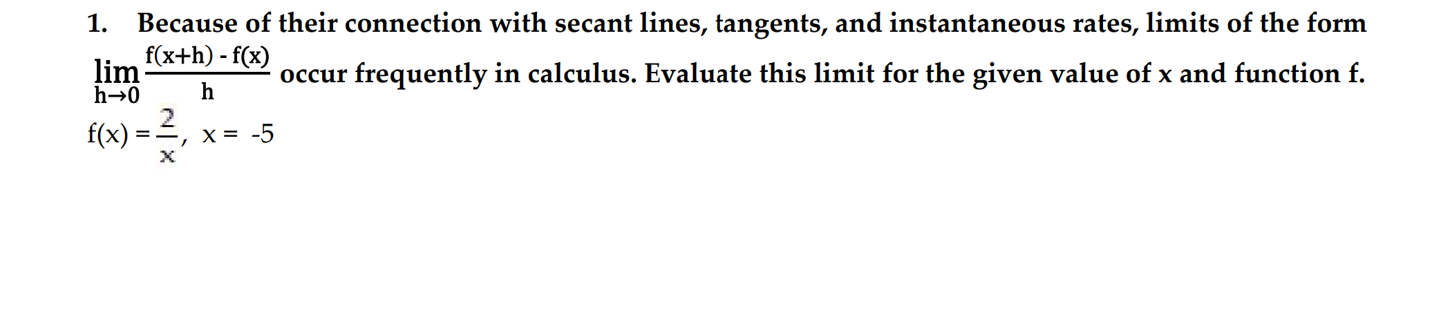 Solved 1. Because of their connection with secant lines, | Chegg.com
