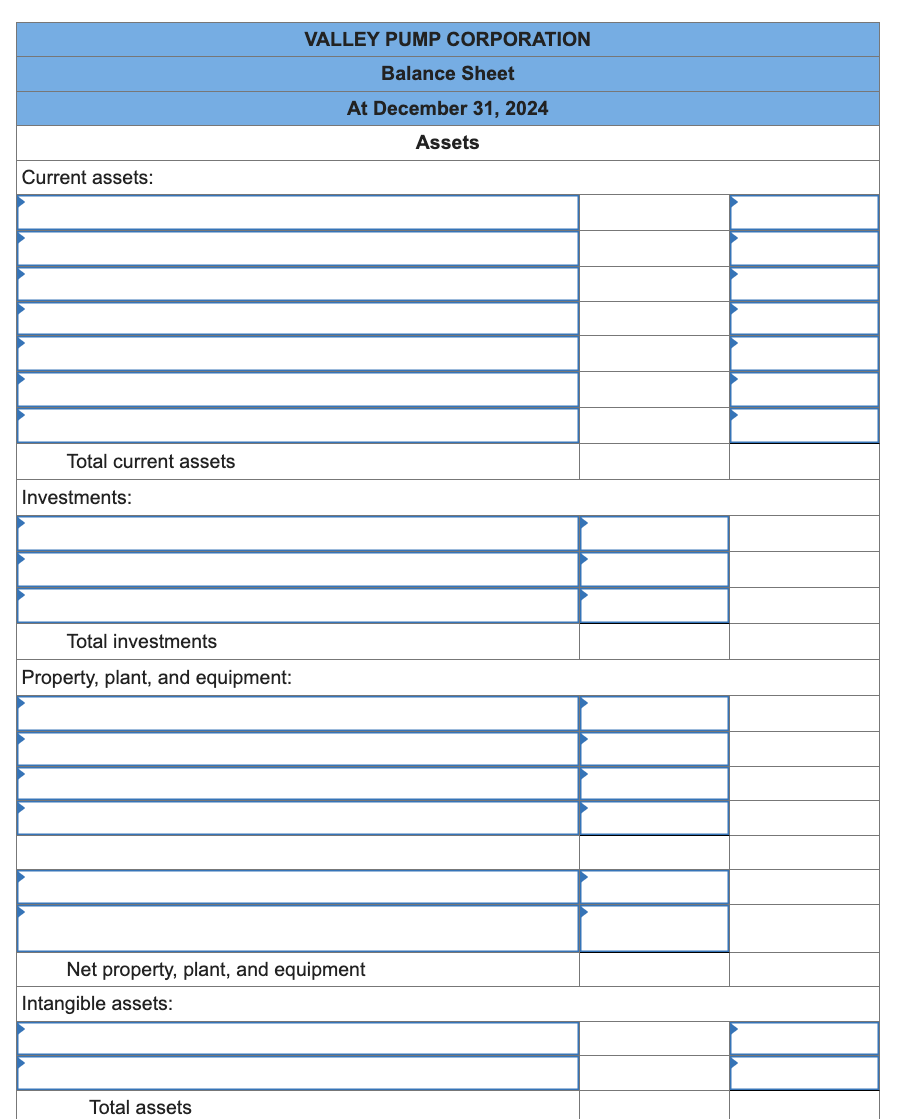 Solved VALLEY PUMP CORPORATION Balance Sheet At December 31, | Chegg.com