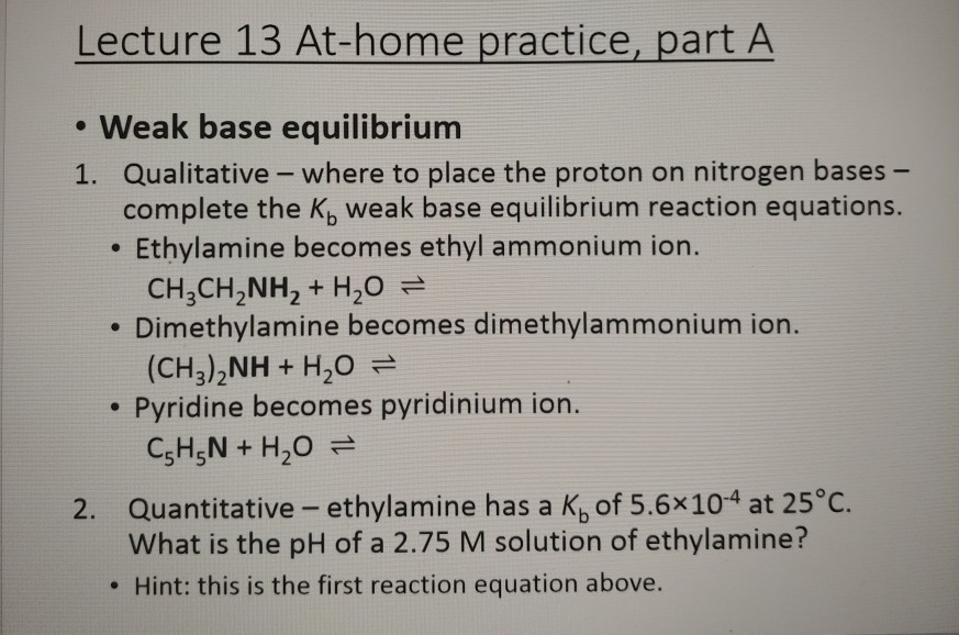 Solved Lecture 13 At-home practice, part A Weak base | Chegg.com