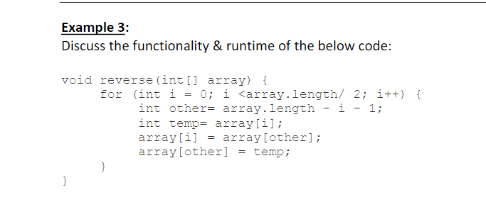Solved Example 3: Discuss the functionality \& runtime of | Chegg.com
