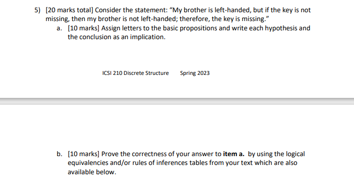 Solved 5) [20 marks total] Consider the statement: "My | Chegg.com